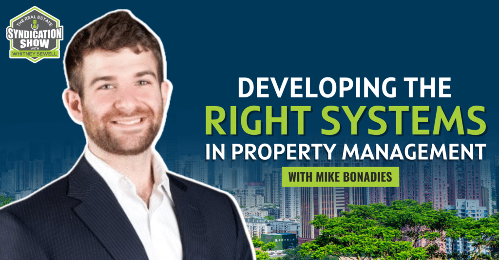 WS1625: Developing the Right Systems in Property Management | Mike Bonadies